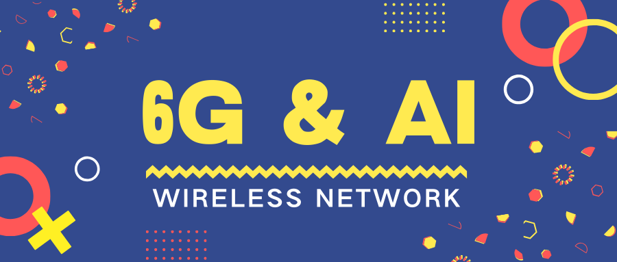 Wireless Network Evolution - 6G & AI | yinyoupoet的博客